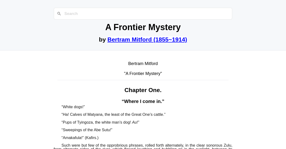 A Frontier Mystery by Bertram Mitford (1855~1914)