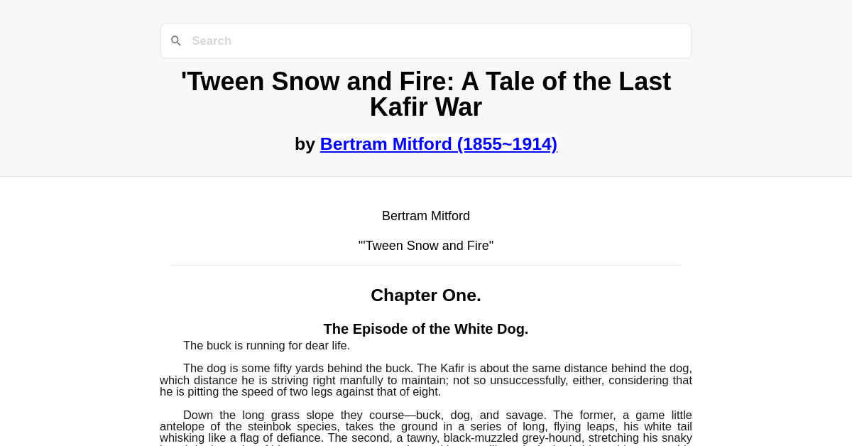 'Tween Snow and Fire: A Tale of the Last Kafir War by Bertram Mitford ...