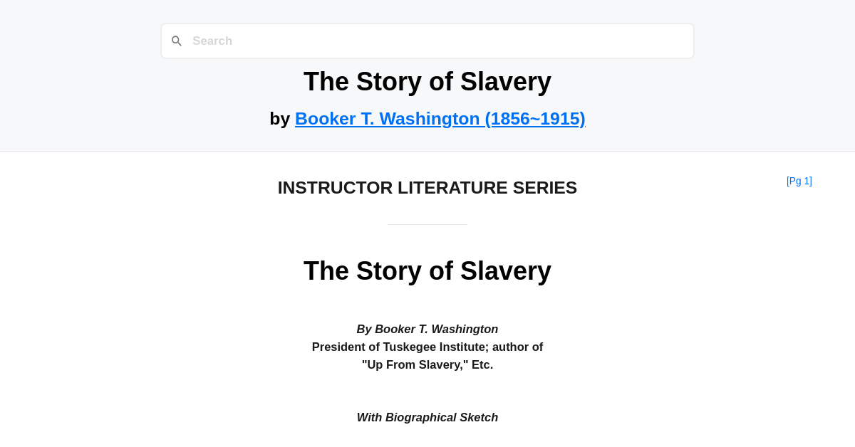 The Story of Slavery by Booker T. Washington (1856~1915)