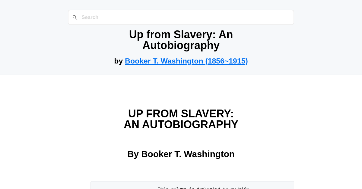 Up from Slavery: An Autobiography by Booker T. Washington (1856~1915)