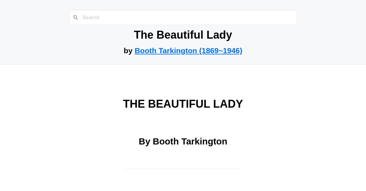 The Beautiful Lady by Booth Tarkington (1869~1946)