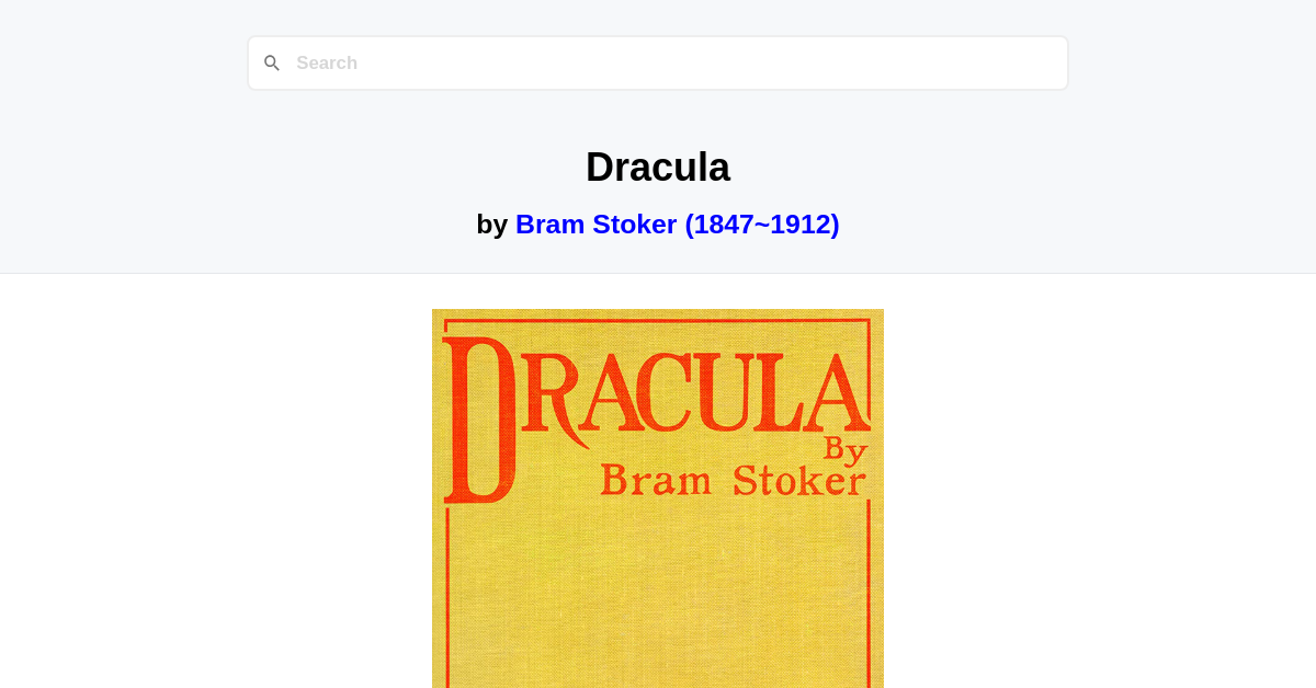 Dracula by Bram Stoker (1847-1912)