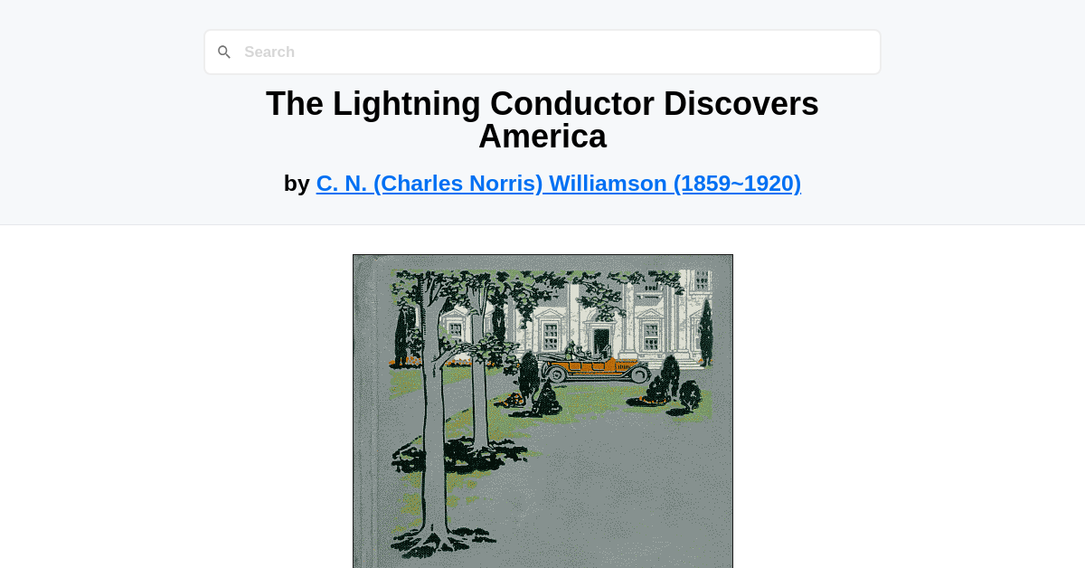 The Lightning Conductor Discovers America by C. N. (Charles Norris ...