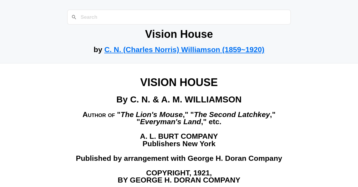 Vision House by C. N. (Charles Norris) Williamson (1859~1920)