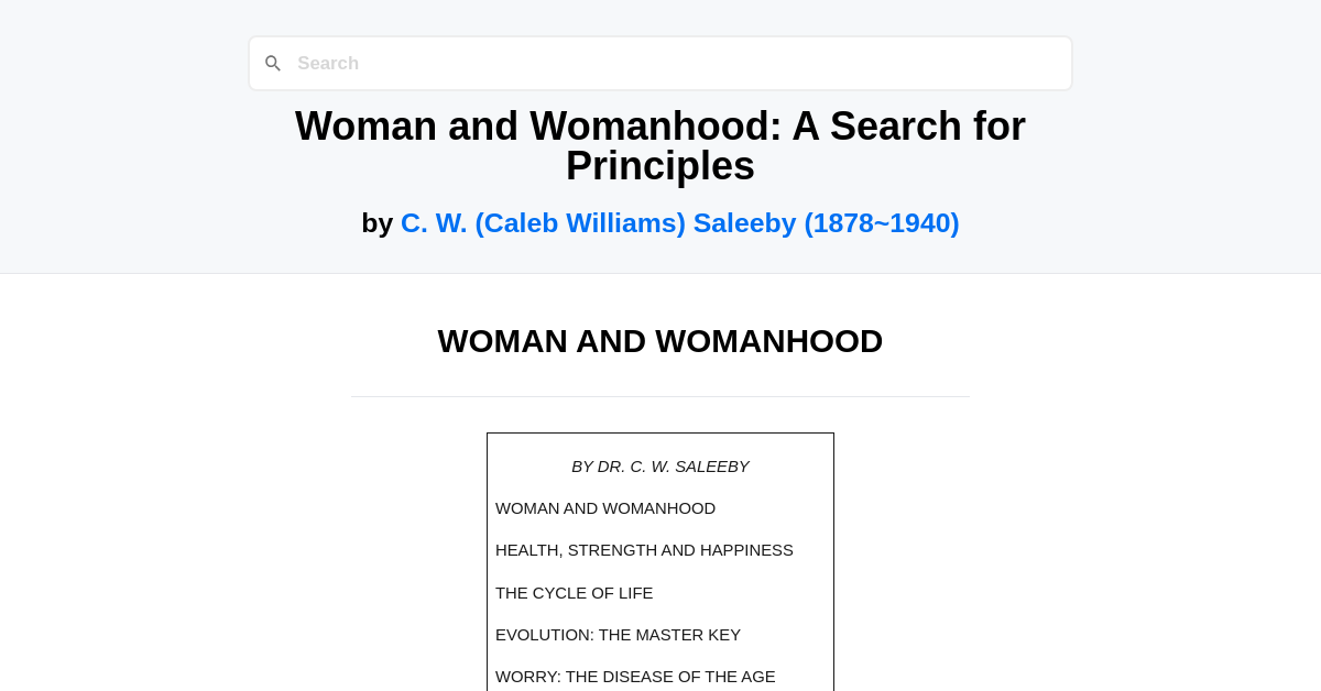 Woman and Womanhood: A Search for Principles by C. W. (Caleb Williams ...