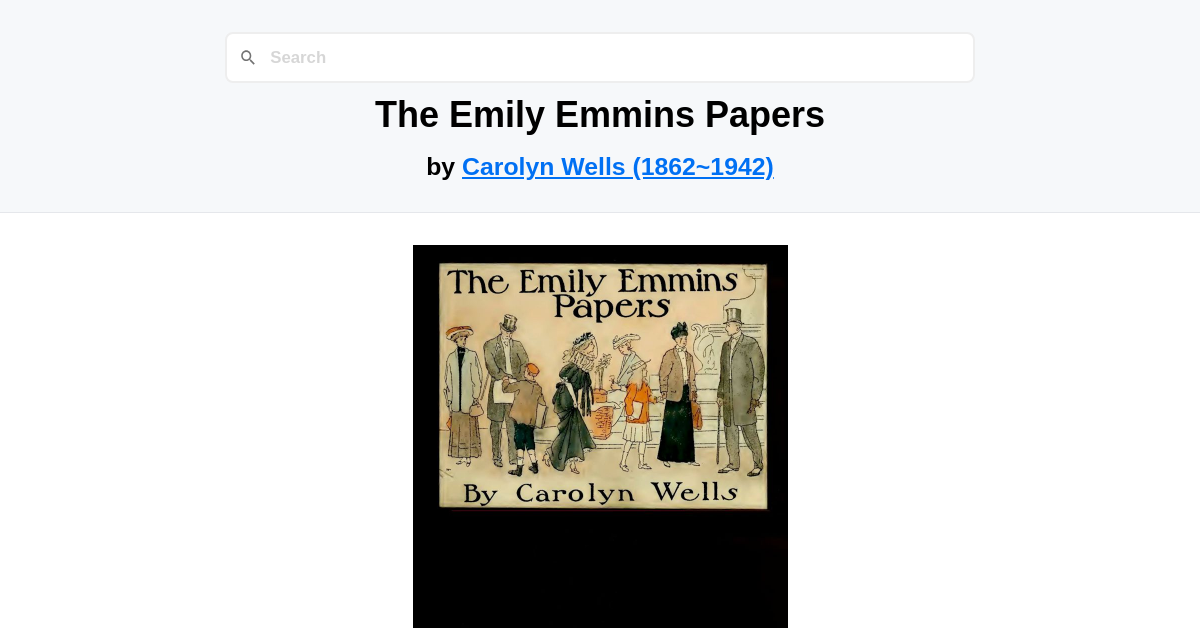 The Emily Emmins Papers by Carolyn Wells (1862~1942)