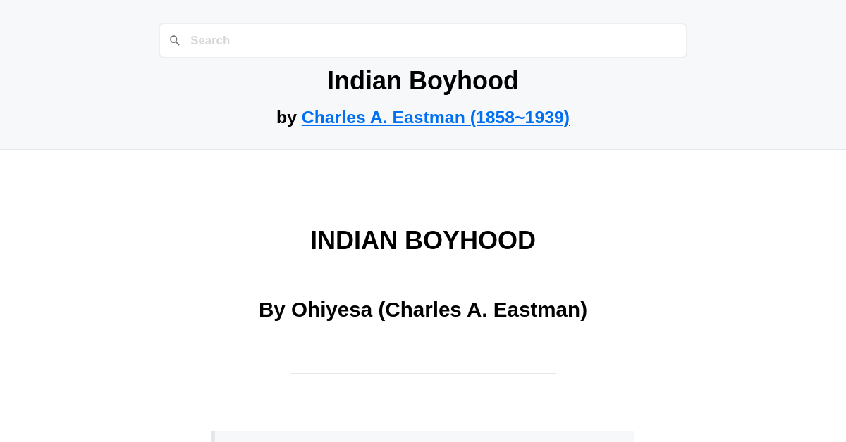 Indian Boyhood by Charles A. Eastman (1858~1939)