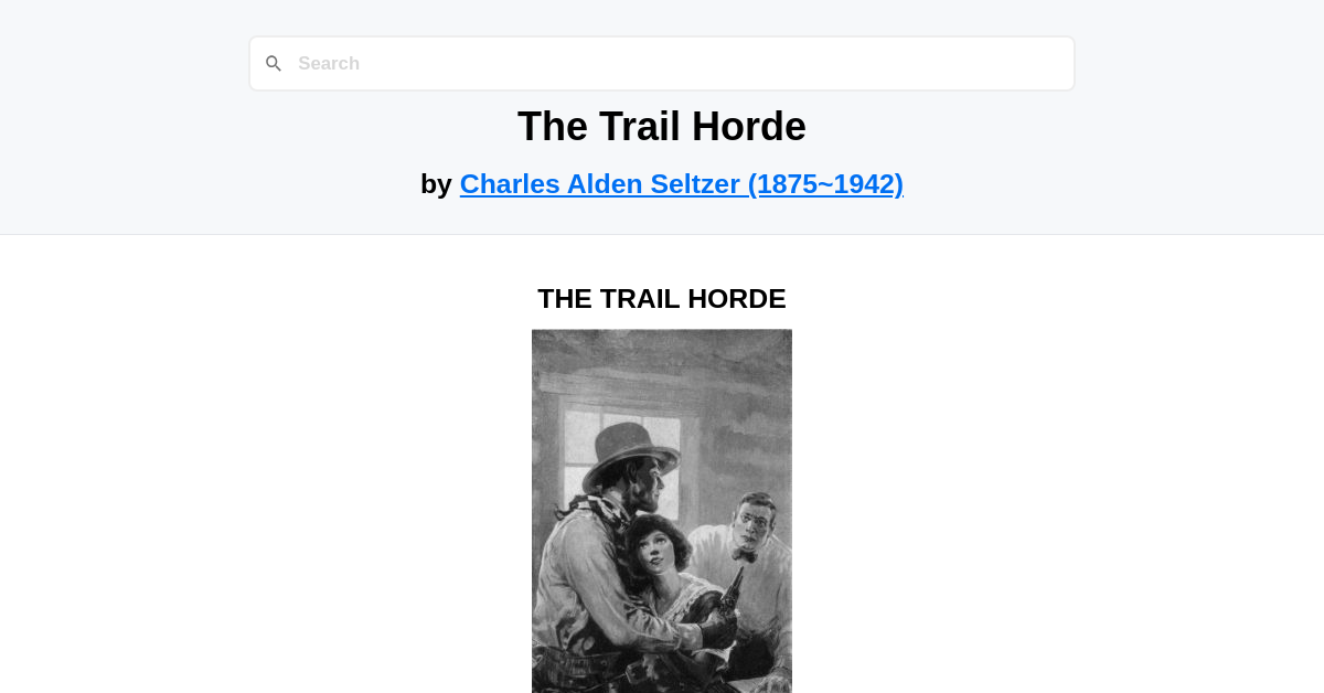 The Trail Horde by Charles Alden Seltzer (1875~1942)