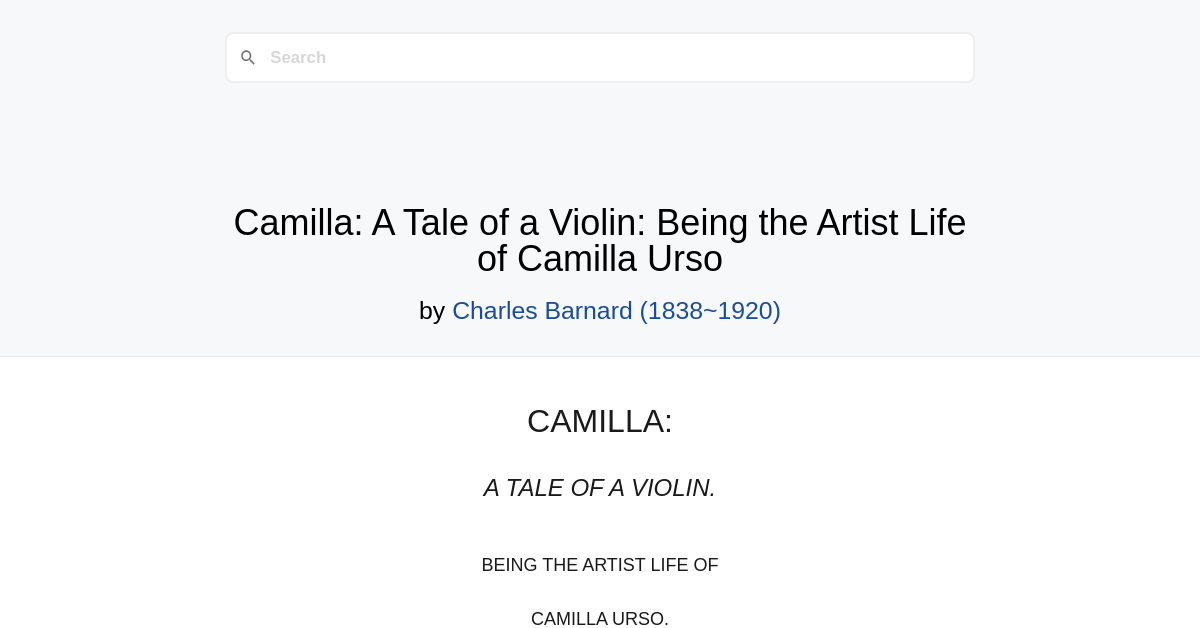 Camilla: A Tale of a Violin: Being the Artist Life of Camilla Urso by ...