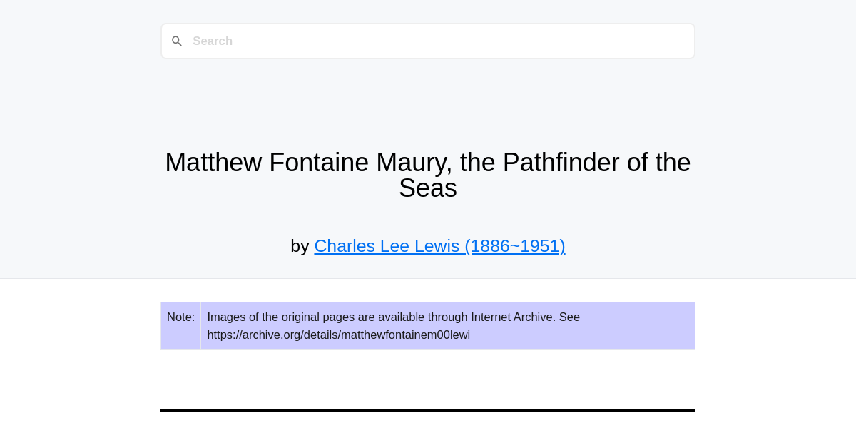 Matthew Fontaine Maury, the Pathfinder of the Seas by Charles Lee Lewis (1886~1951)
