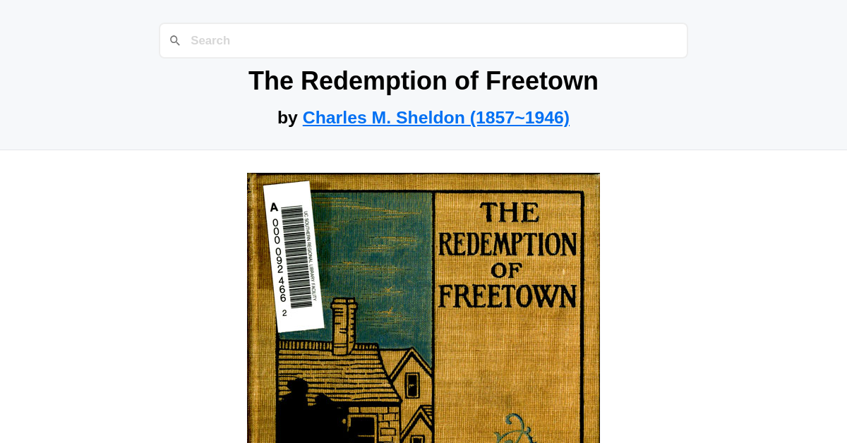 The Redemption of Freetown by Charles M. Sheldon (1857~1946)