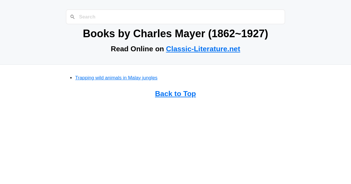 Books by Charles Mayer (1862~1927) - Read Online on Classic-Literature.net
