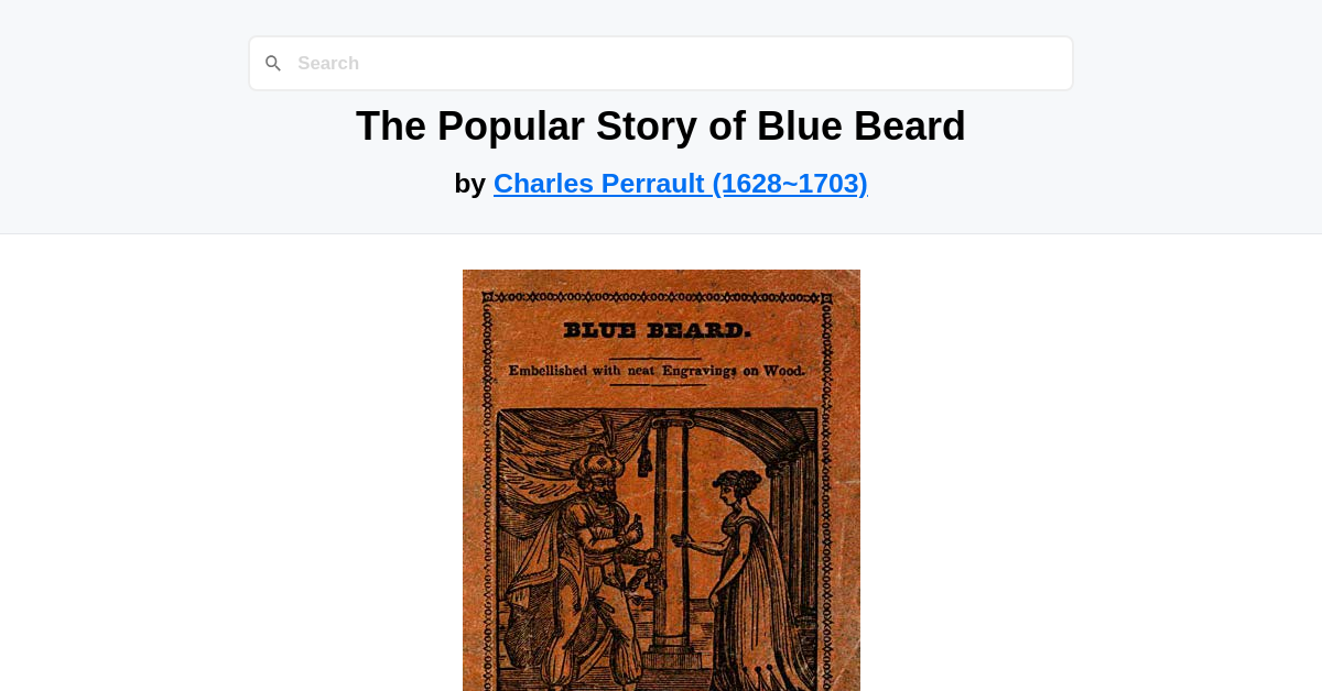 The Popular Story of Blue Beard by Charles Perrault (1628~1703)