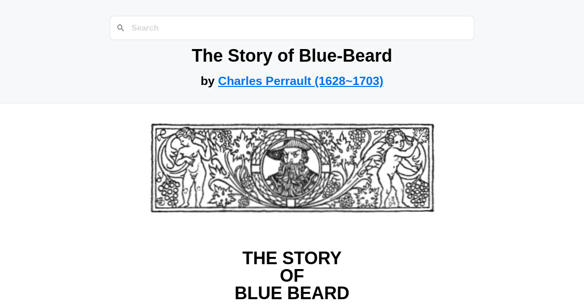 The Story of Blue-Beard by Charles Perrault (1628~1703)