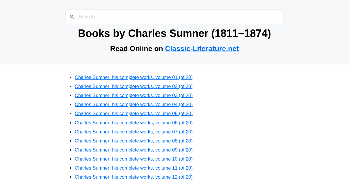 Books by Charles Sumner (1811~1874) - Read Online on Classic-Literature.net