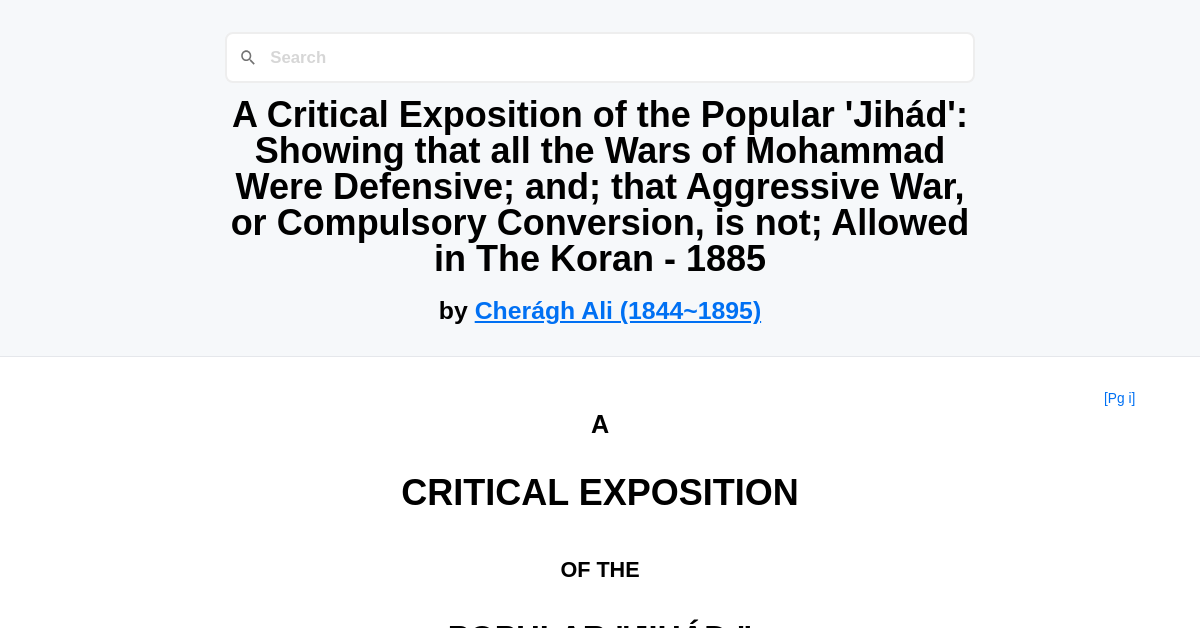 A Critical Exposition of the Popular 'Jihád': Showing that all the Wars ...