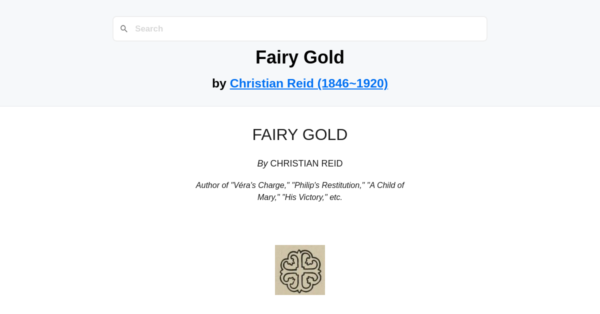 Fairy Gold by Christian Reid (1846~1920)