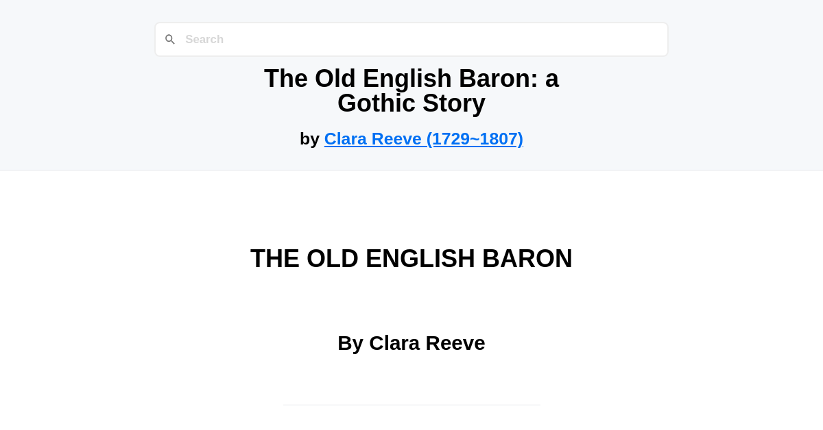 The Old English Baron: a Gothic Story by Clara Reeve (1729~1807)