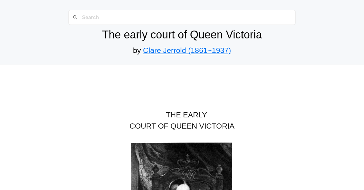 The early court of Queen Victoria by Clare Jerrold (1861~1937)