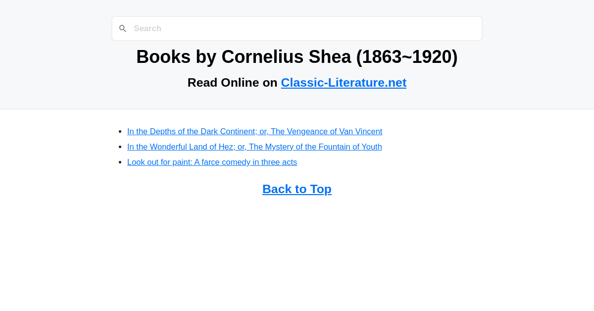 Books by Cornelius Shea (1863~1920) - Read Online on Classic-Literature.net