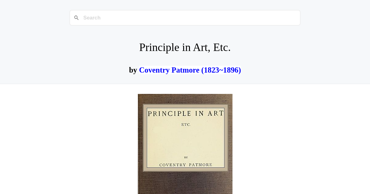 Principle in Art, Etc. by Coventry Patmore (1823~1896)