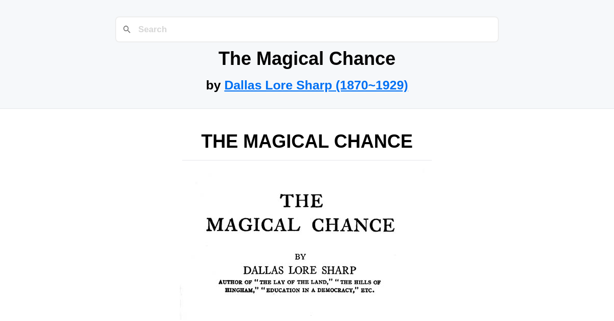 The Magical Chance by Dallas Lore Sharp (1870~1929)