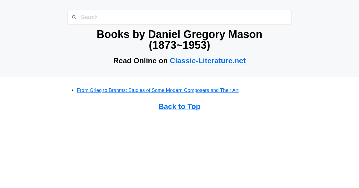 Books by Daniel Gregory Mason (1873~1953) - Read Online on Classic ...