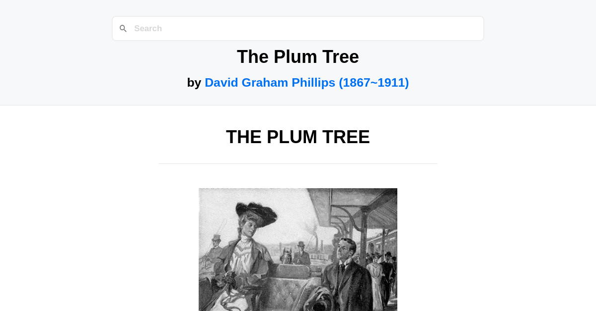 The Plum Tree by David Graham Phillips (1867~1911)