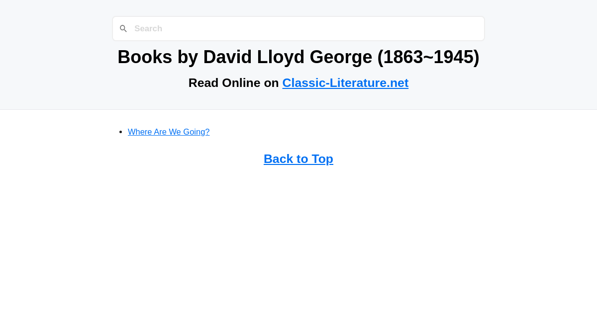 Books by David Lloyd George (1863~1945) - Read Online on Classic ...