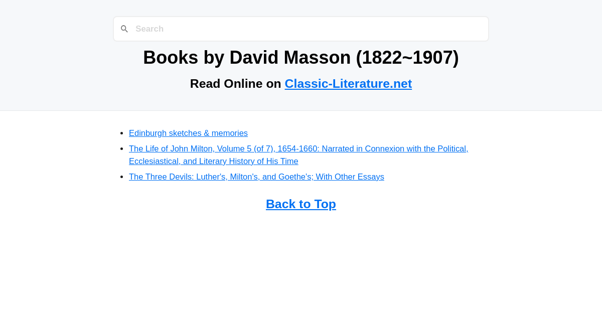 Books by David Masson (1822~1907) - Read Online on Classic-Literature.net