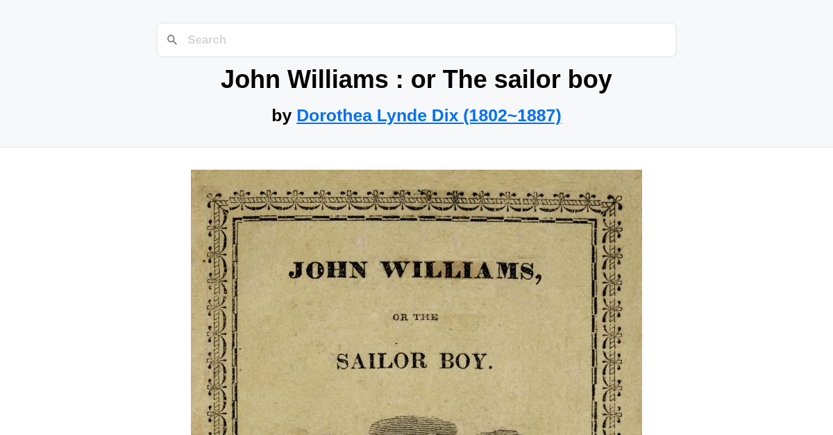John Williams : or The sailor boy by Dorothea Lynde Dix (1802~1887)