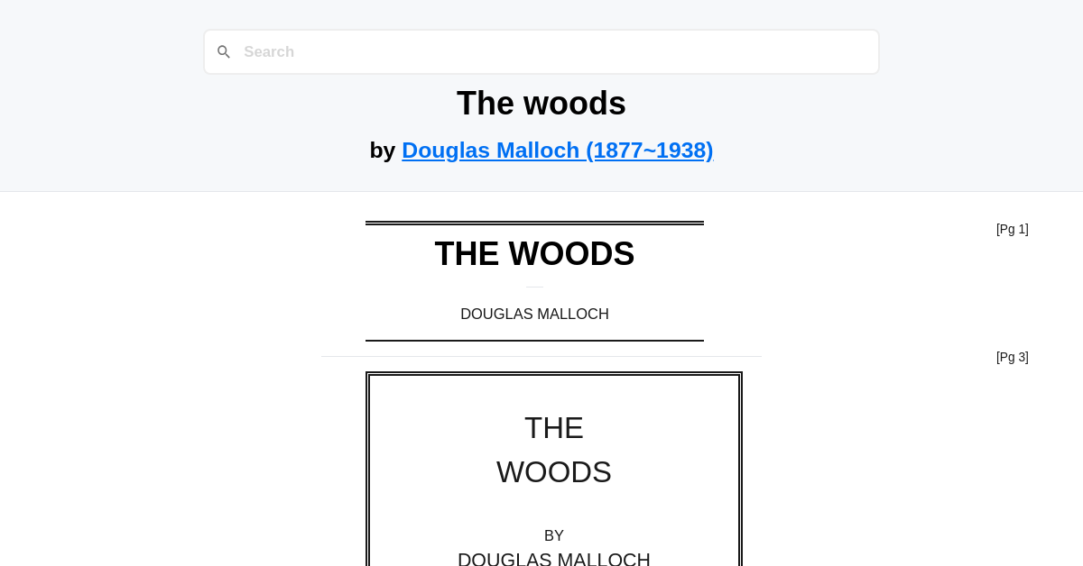 The woods by Douglas Malloch (1877-1938)