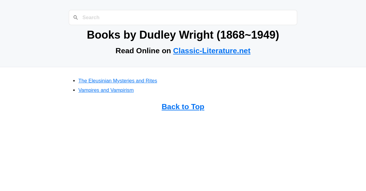 Books by Dudley Wright (1868~1949) - Read Online on Classic-Literature.net