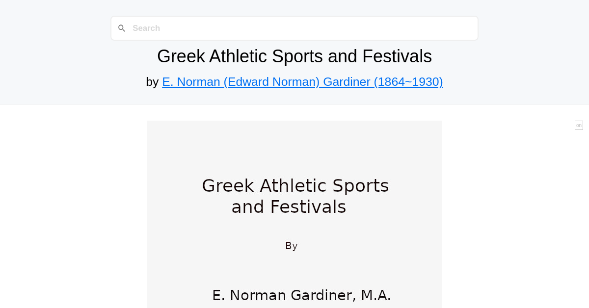 Greek Athletic Sports and Festivals by E. Norman (Edward Norman ...