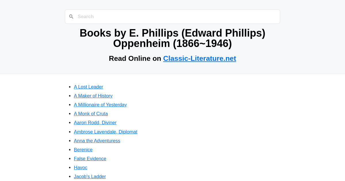 Books by E. Phillips (Edward Phillips) Oppenheim (1866~1946) - Read Online on Classic-Literature.net