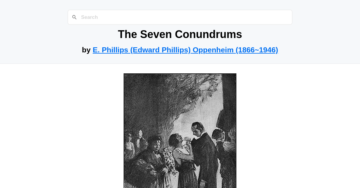 The Seven Conundrums by E. Phillips (Edward Phillips) Oppenheim (1866-1946)