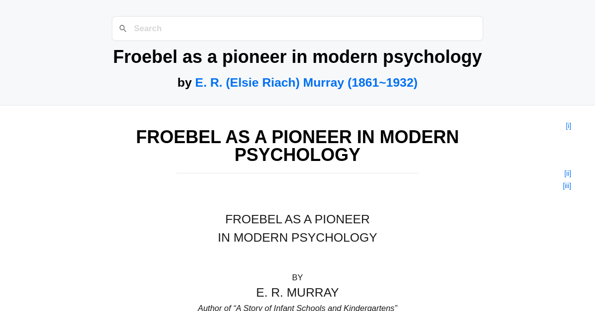 Froebel as a pioneer in modern psychology by E. R. (Elsie Riach) Murray ...