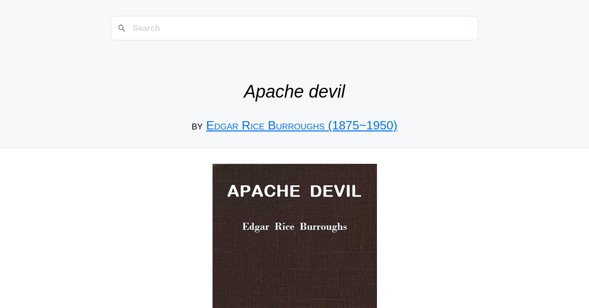 Apache devil by Edgar Rice Burroughs (1875~1950)