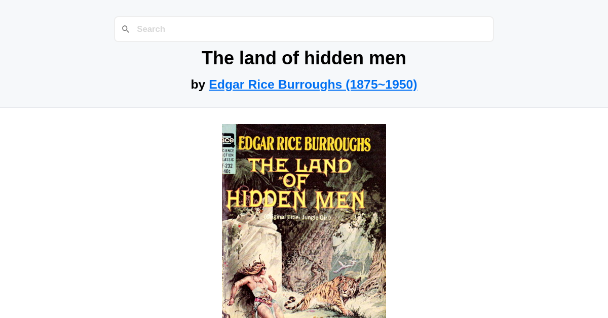 The land of hidden men by Edgar Rice Burroughs (1875~1950)