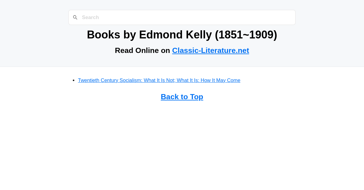 Books by Edmond Kelly (1851~1909) - Read Online on Classic-Literature.net