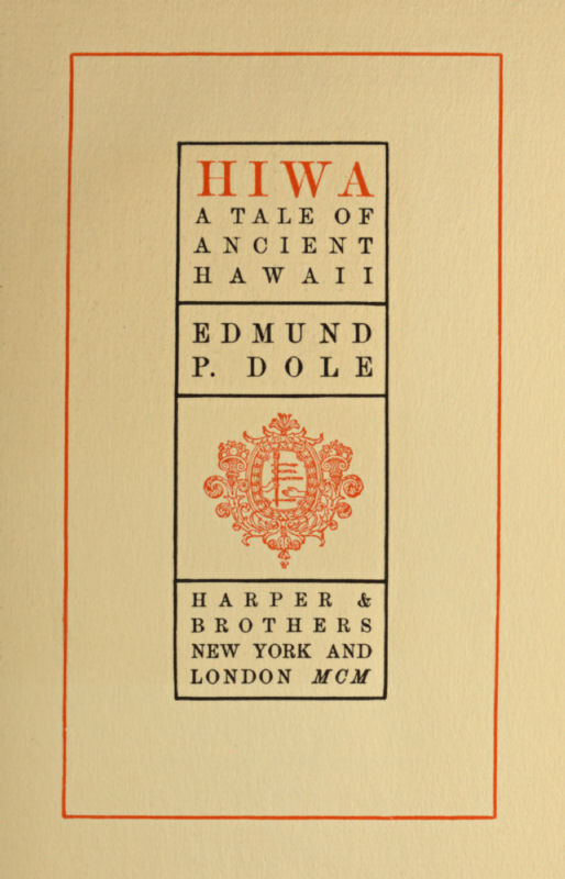 Hiwa: A Tale of Ancient Hawaii