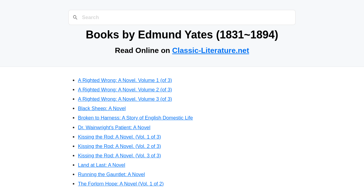 Books by Edmund Yates (1831~1894) - Read Online on Classic-Literature.net