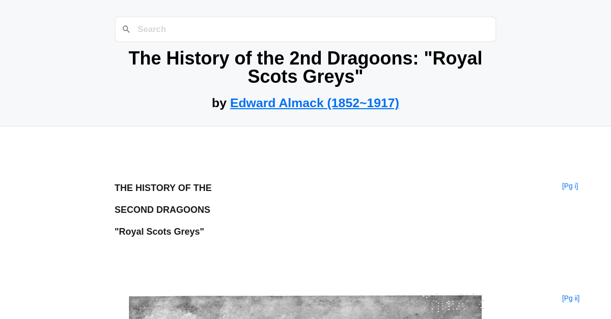 The History of the 2nd Dragoons: "Royal Scots Greys" by Edward Almack ...