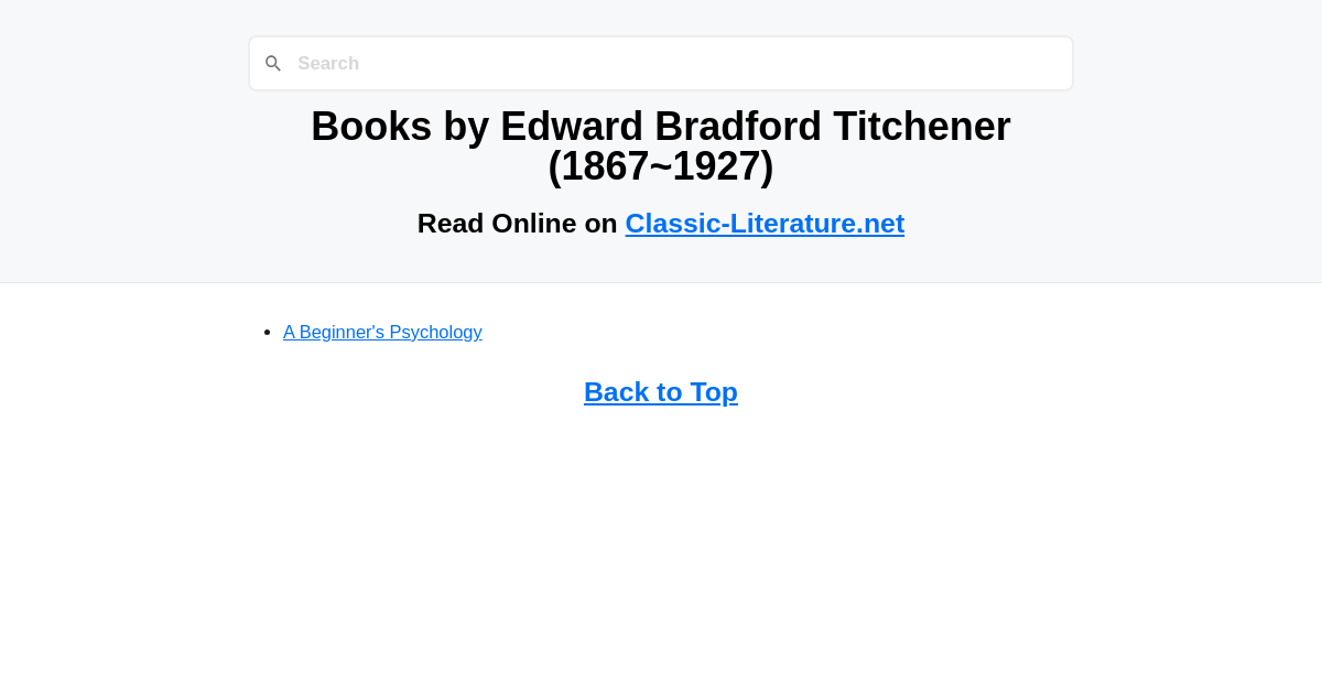 Books by Edward Bradford Titchener (1867~1927) - Read Online on Classic ...