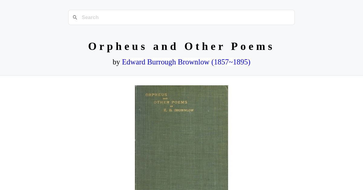 Orpheus and Other Poems by Edward Burrough Brownlow (1857~1895)