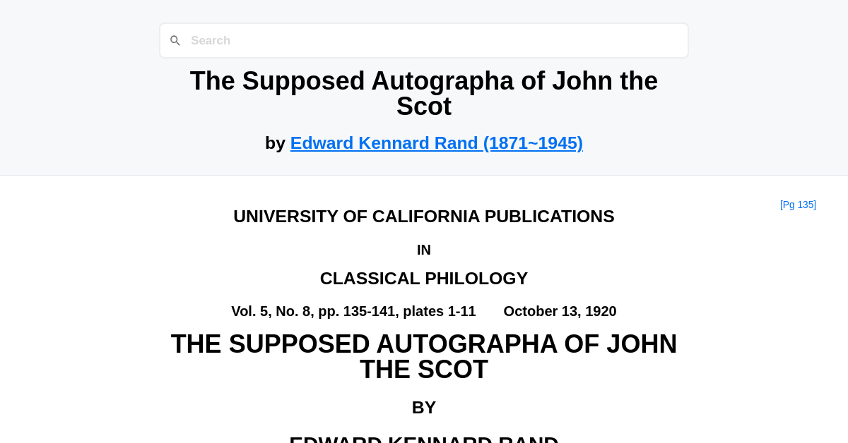 The Supposed Autographa of John the Scot by Edward Kennard Rand (1871~1945)