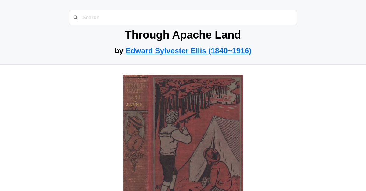 Through Apache Land By Edward Sylvester Ellis 1840 1916