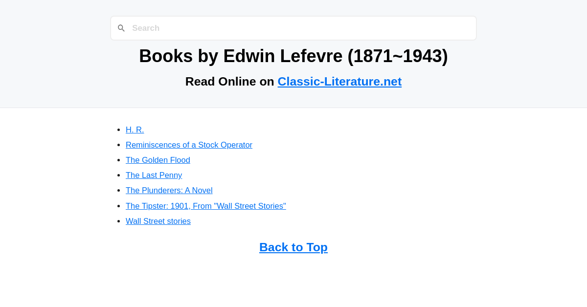 Books by Edwin Lefevre (1871~1943) - Read Online on Classic-Literature.net
