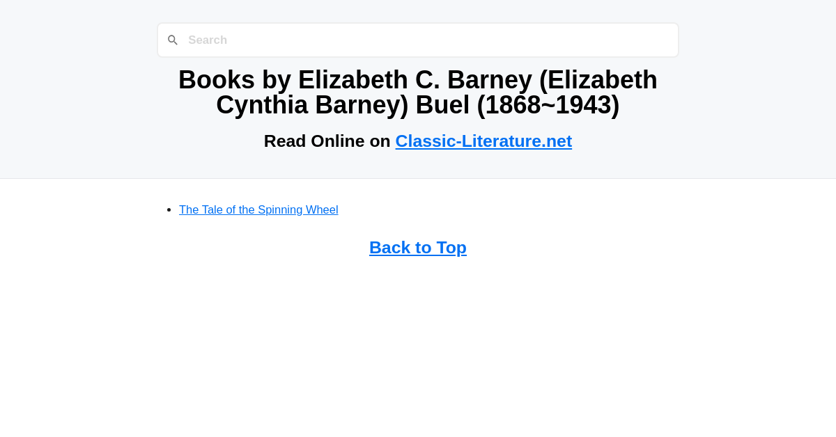 Books by Elizabeth C. Barney (Elizabeth Cynthia Barney) Buel (1868~1943 ...