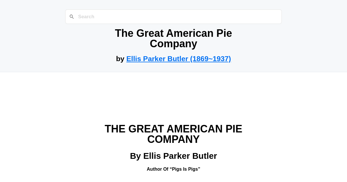 The Great American Pie Company by Ellis Parker Butler (1869~1937)